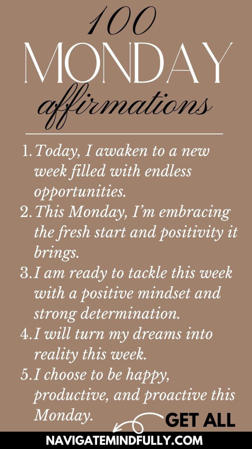 100 Positive Monday Affirmations to Start Your Week Energized