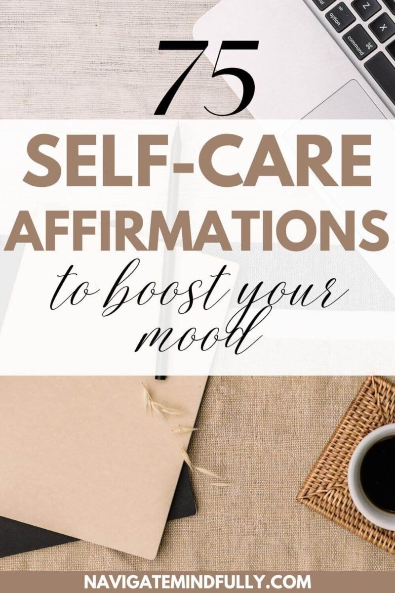 75 Self-Care Affirmations to Feel Good About Yourself
