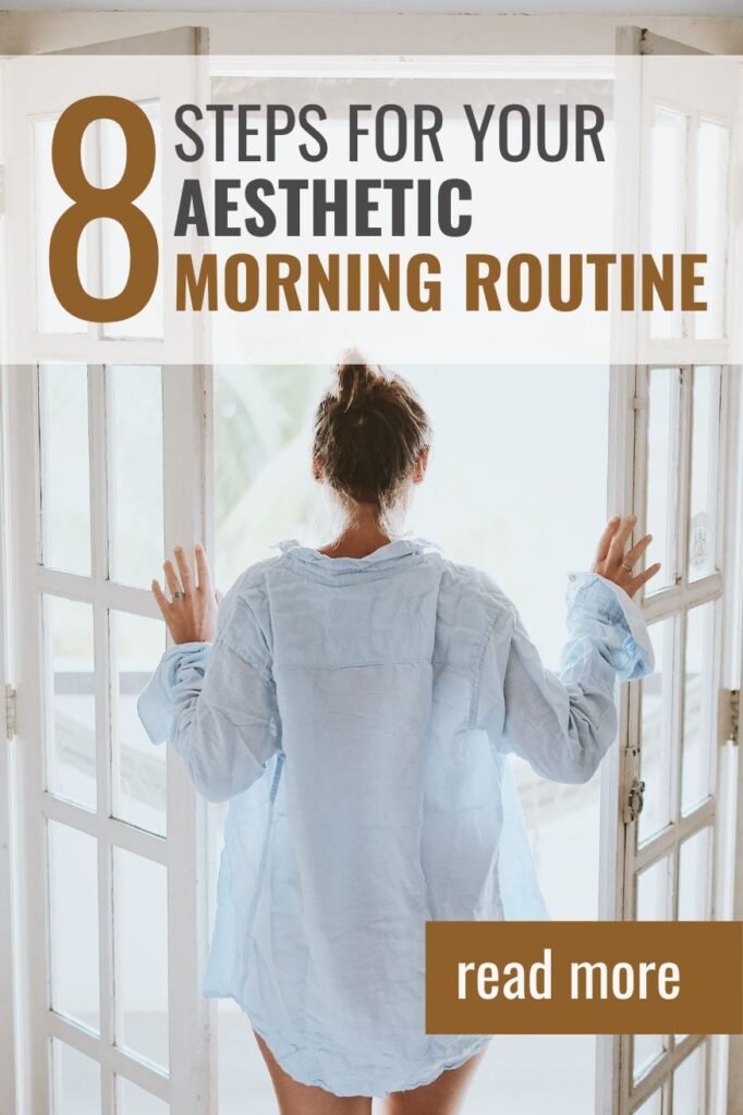 Aesthetic Morning Routine Ideas: Start Your Day Inspired