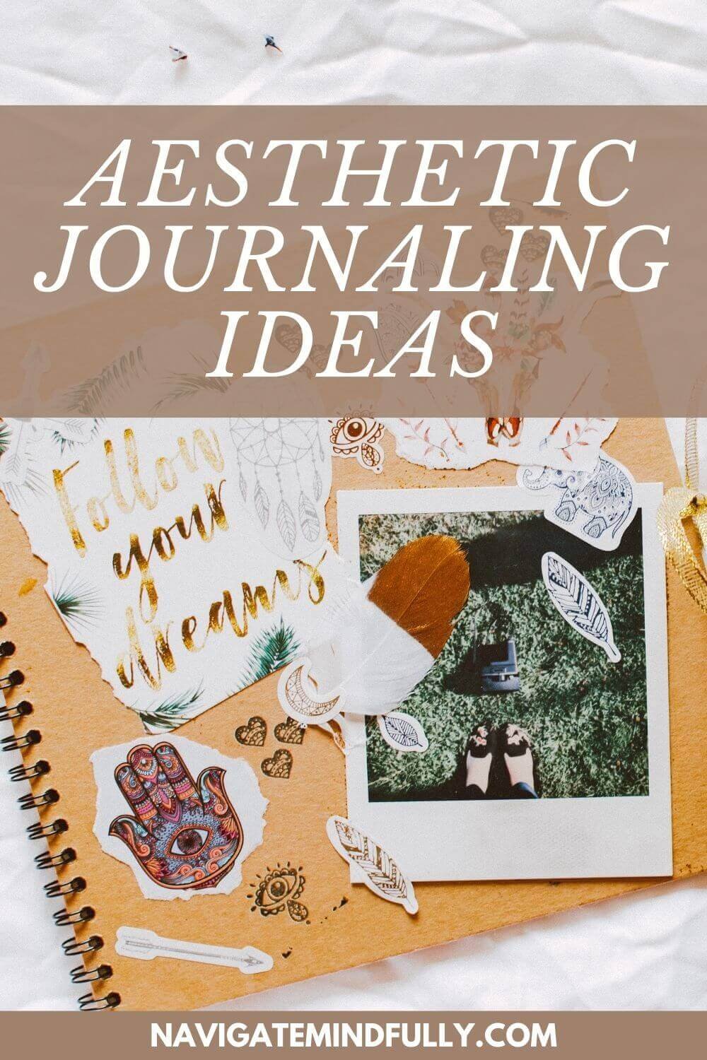 Aesthetic Journaling Ideas: What to Write in an Aesthetic Journal