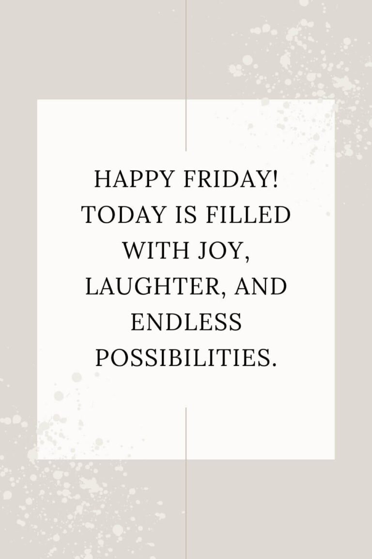 80 Positive Friday Affirmations to Start the Weekend Right