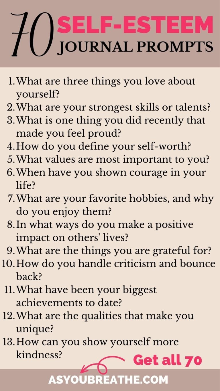 70 Self-Esteem Journal Prompts: Your Way to Confidence