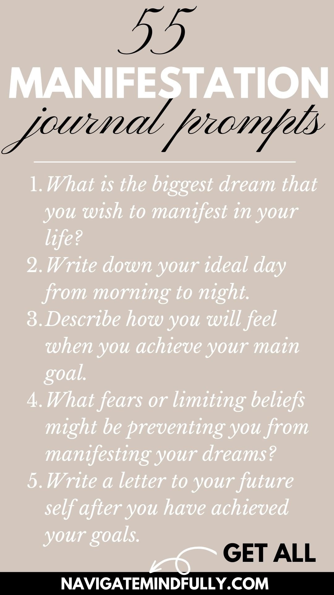 55 Manifestation Journal Prompts to Attract Your Dream Life