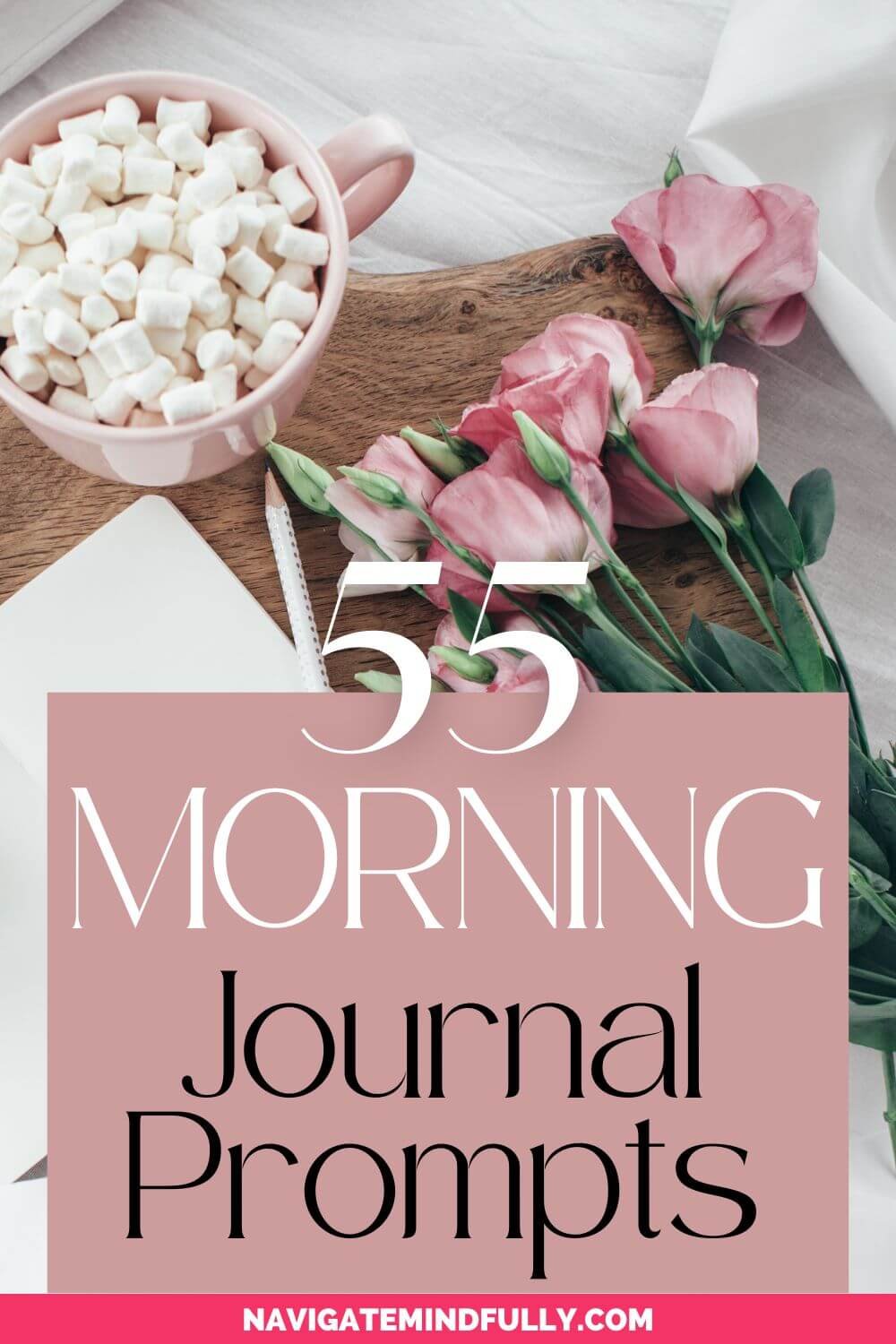 55+ Unique Morning Journal Prompts to Jumpstart Your Day