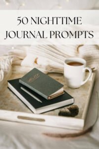 50 Night Journal Prompts for Better Sleep