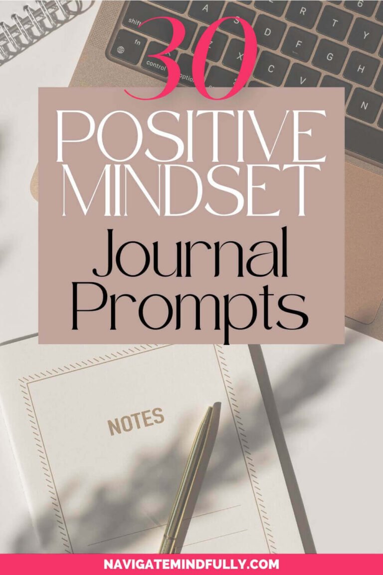 30 Positive Mindset Journal Prompts for Optimistic Thinking