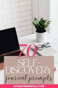 70 Best Journal Prompts for Self-Discovery