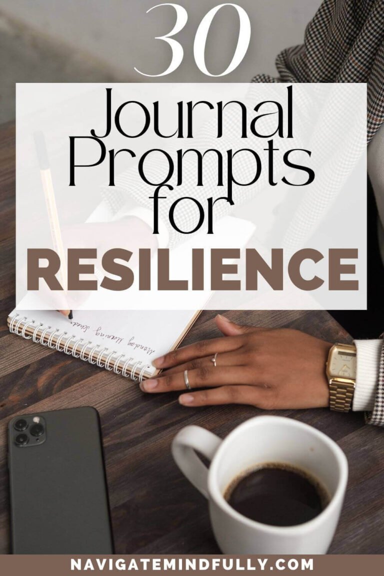 30 Resilience Journal Prompts to Build Your Inner Strength