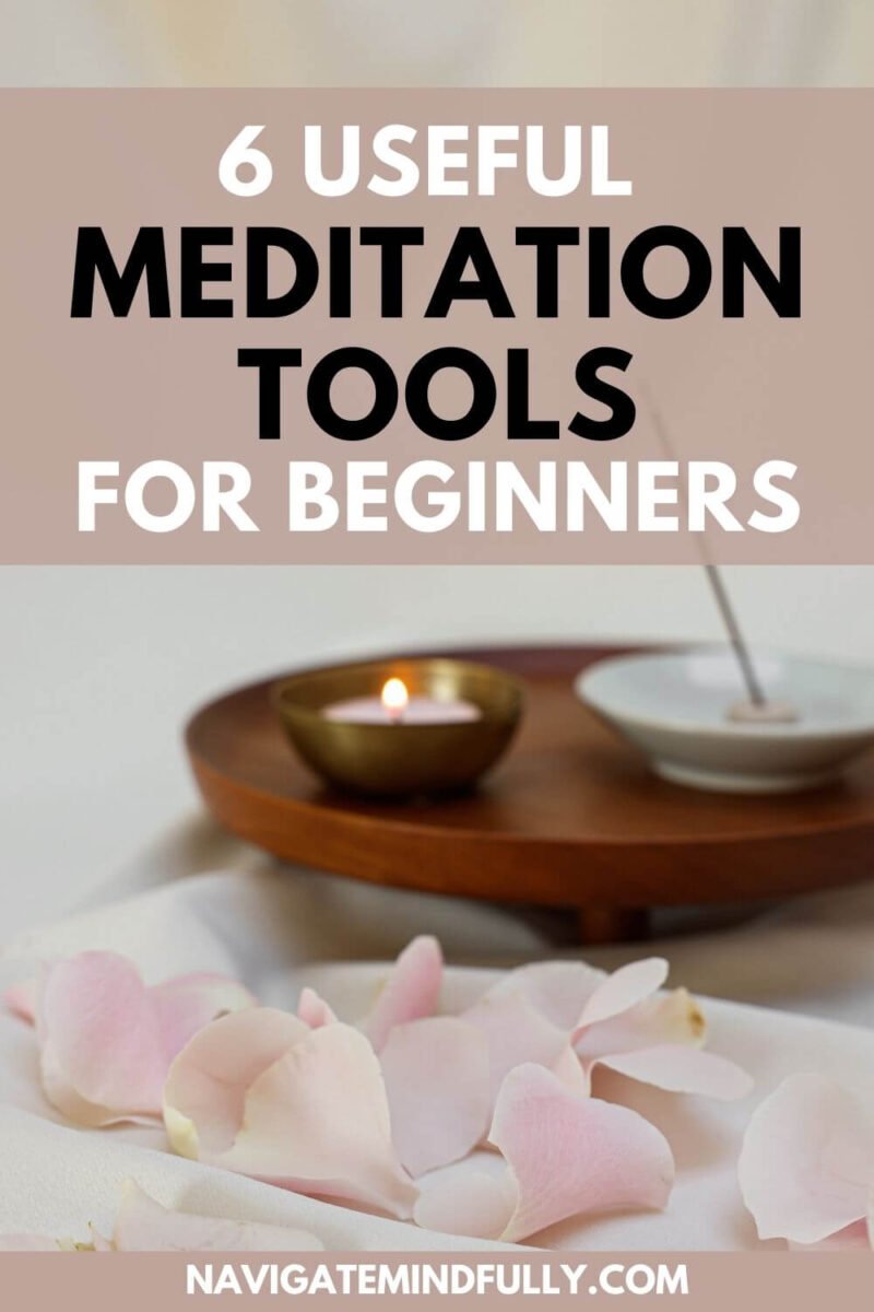 6 Helpful Meditation Tools for Beginners to Get Started