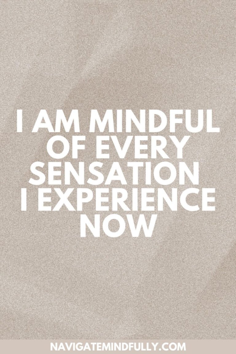 100 Mindfulness Affirmations to Enjoy the Present Moment