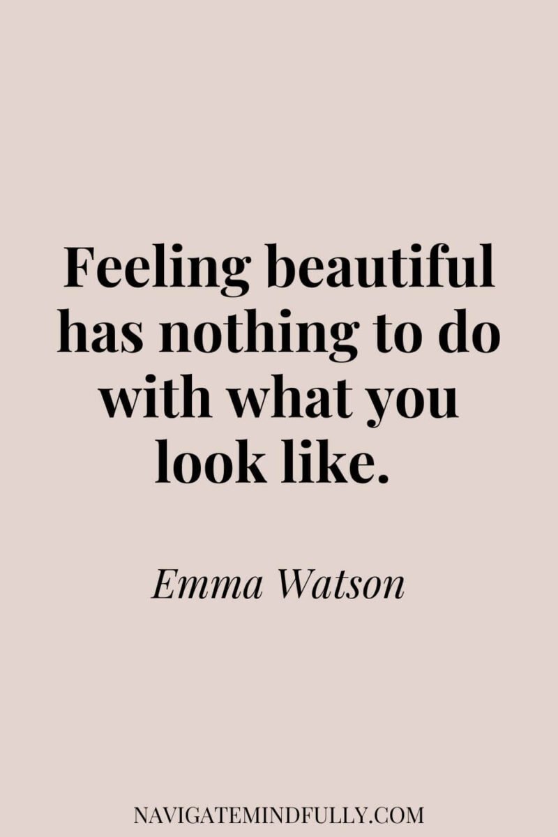 60 Powerful Body Positive Quotes to Improve Your Body Image