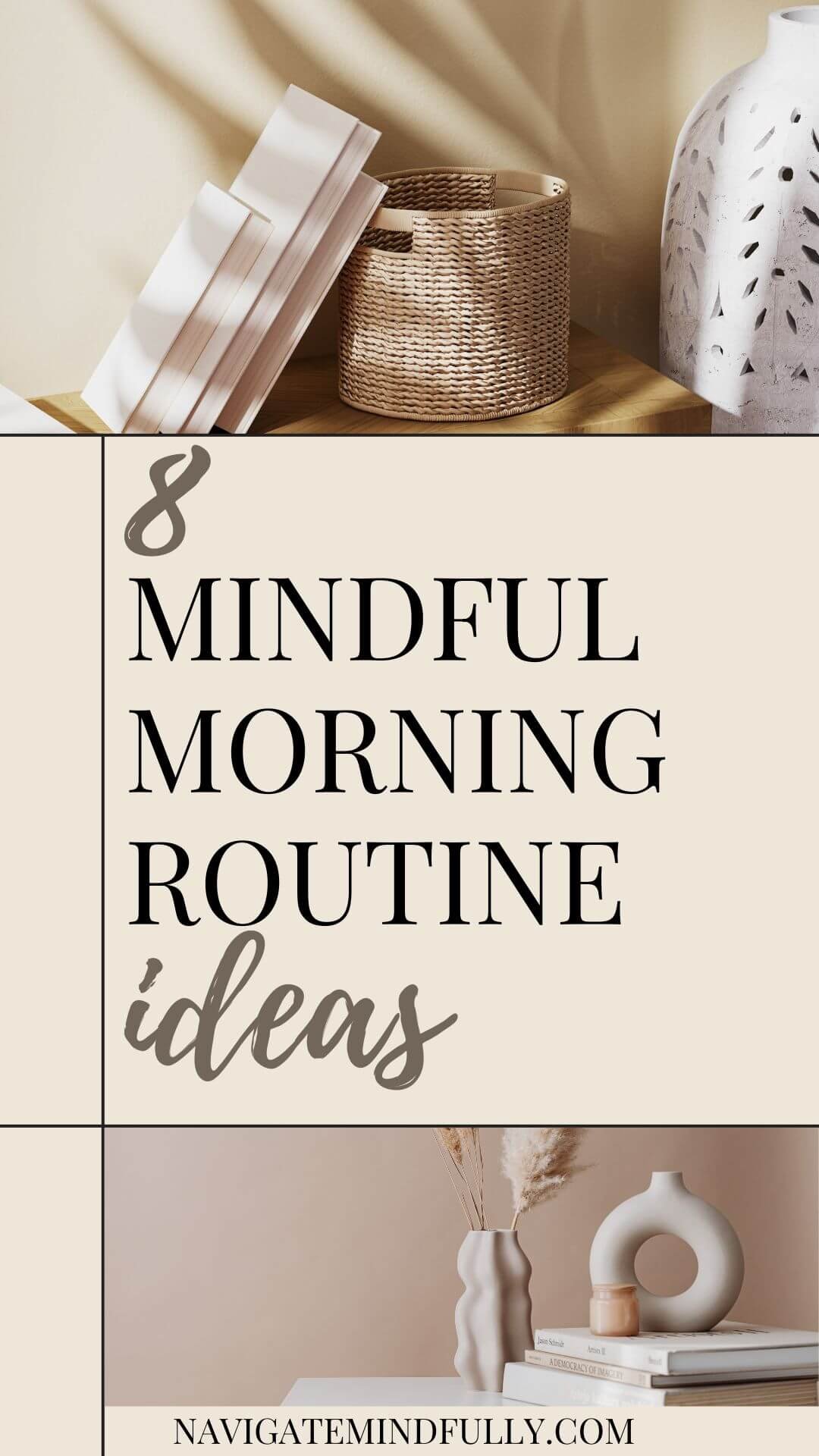 8 Simple Steps to Create a Mindful Morning Routine