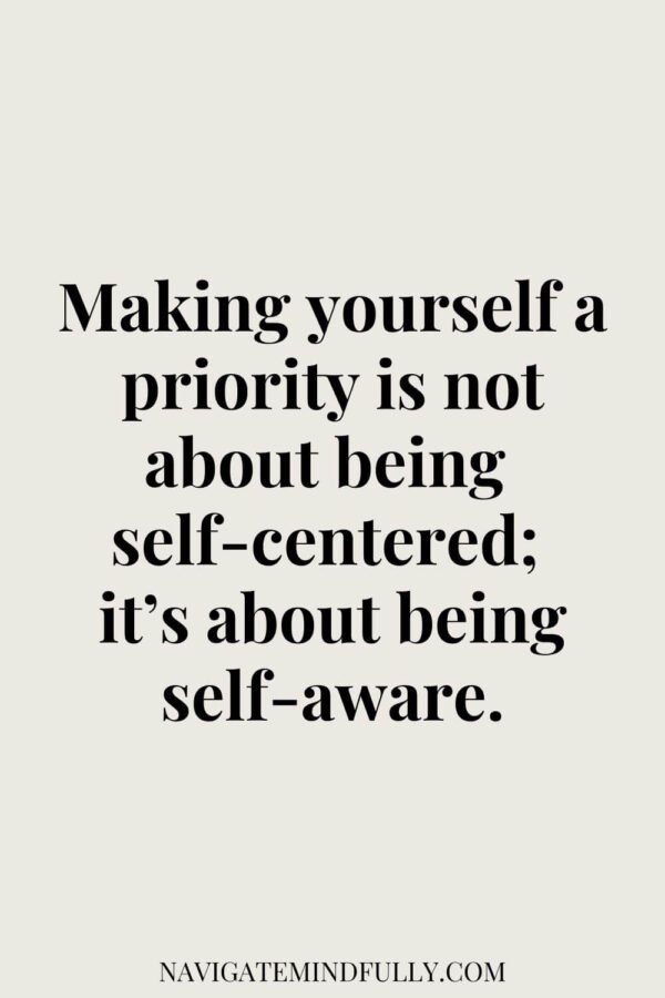 80 Prioritize Yourself Quotes to Make Self-Care a Priority