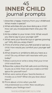 45 Journal Prompts for Healing Your Inner Child
