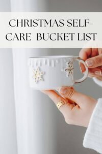 75+ Christmas Self-Care Ideas for a Cozy Season